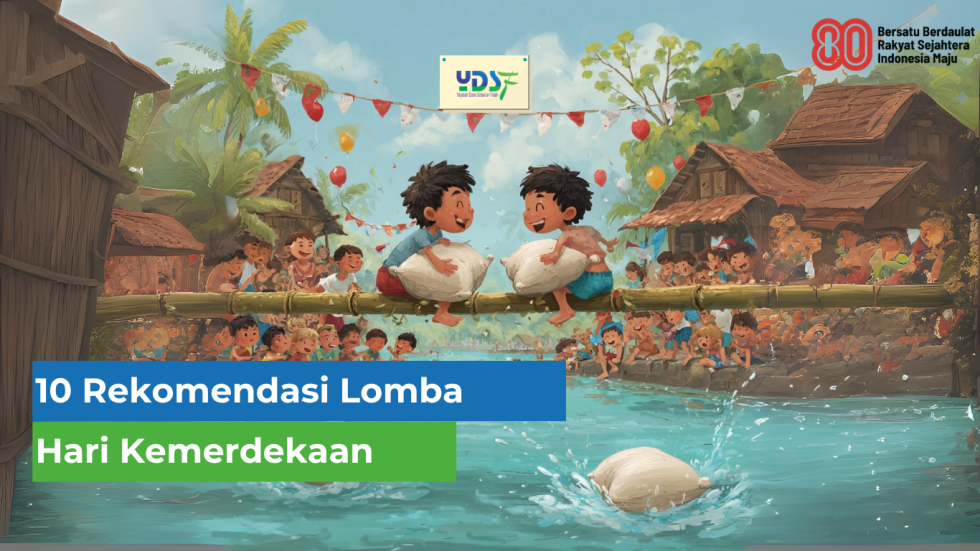 10 Ide Lomba 17 agustus yang unik dan anti mainstream | YDSF